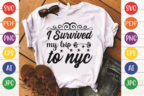 I Survived My Trip to Nyc Graphic by CREATIVE STORE23 · Creative Fabrica