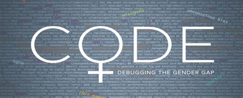 Code Debugging The Gender Gap Viewing And Panel 091416