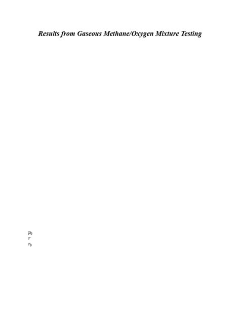 Results From Gaseous Methane Oxygen Mixture Testing Paper Pdf Liquid Hydrogen Explosion