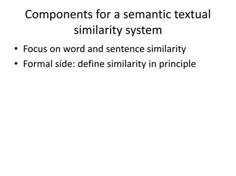 Ppt Components For A Semantic Textual Similarity System Powerpoint