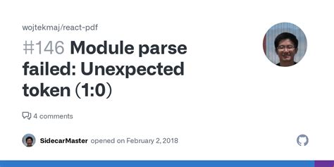 Module Parse Failed Unexpected Token 10 · Issue 146 · Wojtekmaj