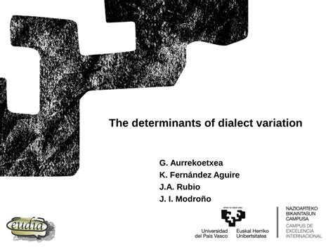 Pdf The Determinants Of Dialect Variation