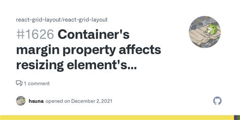 Container S Margin Property Affects Resizing Element S HeightI Also Encountered This Problem I