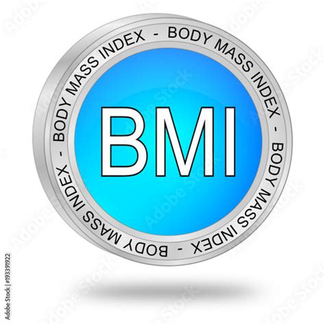 BMI Body Mass Index Button 3D Illustration Buy This Stock Vector