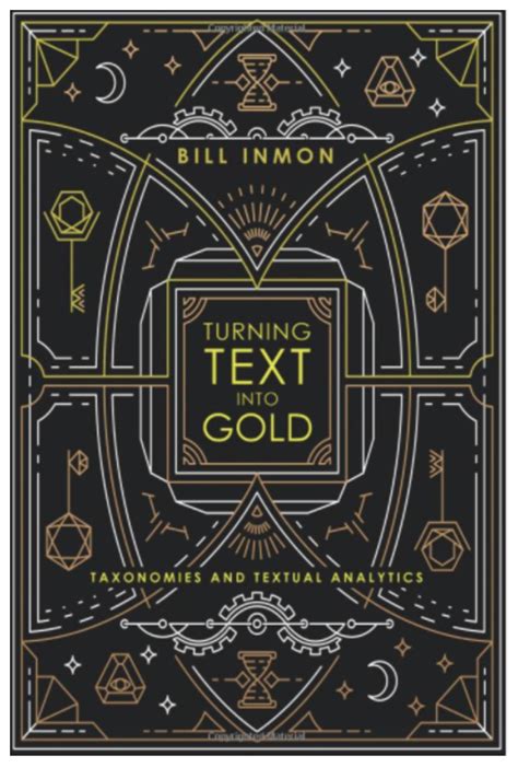 Book Summary Turning Text Into Gold Key Takeaways What The Heck Is A Taxonomy Now What A