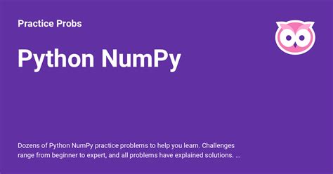Python Numpy Practice Probs