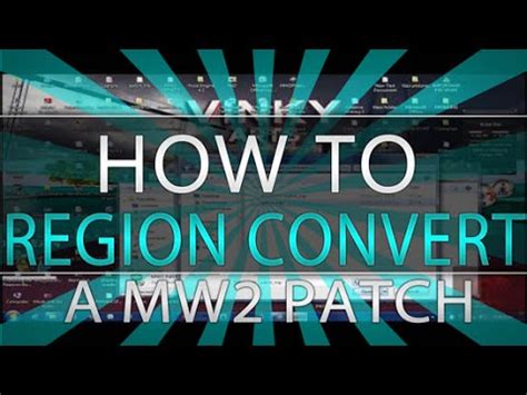How To Region Convert A MW2 Patch YouTube