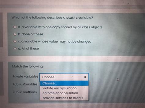 Solved Which Of The Following Describes A Static Variable O