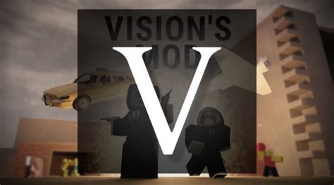 UPD Vision S Mod Roblox