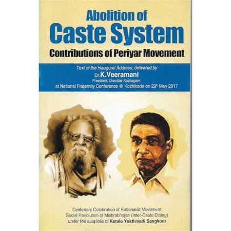 Abolition Of Caste System Contributions Of Periyar Movement