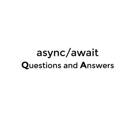Asyncawait