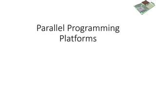 Lecture Parallel Programming Platforms PDF Computer Networking Computing