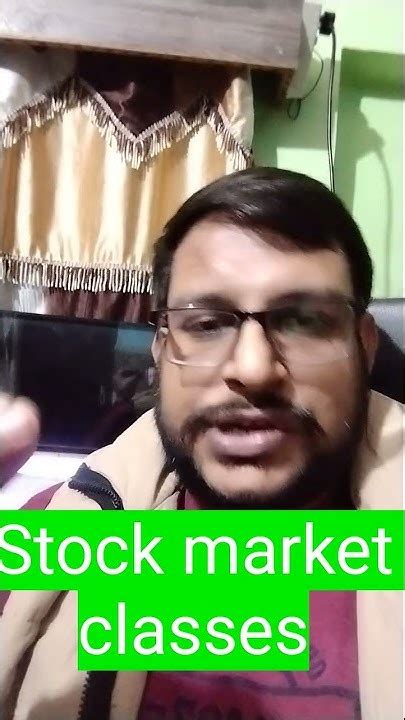 Stock Market Classes Trading Classes Youtubeshorts Stockmarket