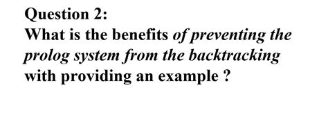Solved Question What Is The Benefits Of Preventing The Chegg