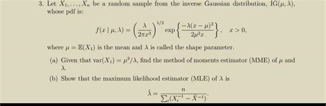 Solved Let X1 … Xn Be A Random Sample From The Inverse