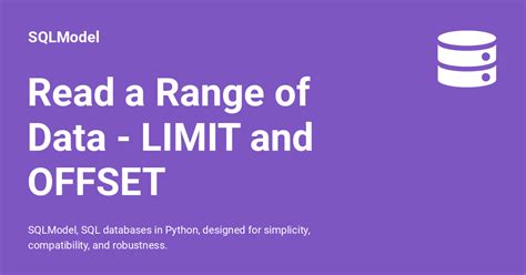 读取数据范围 limit 和 offset sqlmodel sqlmodel 中文