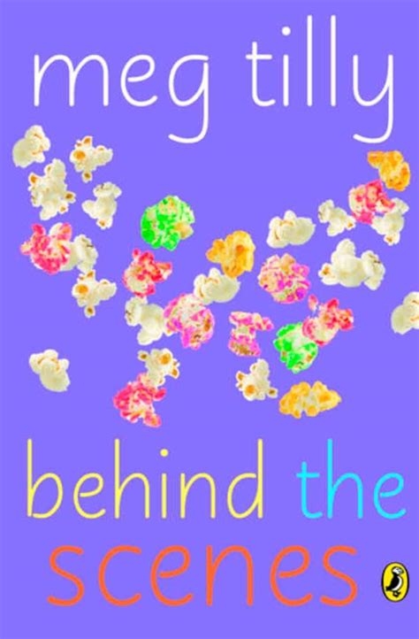 Behind The Scenes Tilly Meg 9780143182511 Books Amazonca