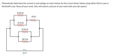 Solved Theoretically Determine The Current In And Voltage