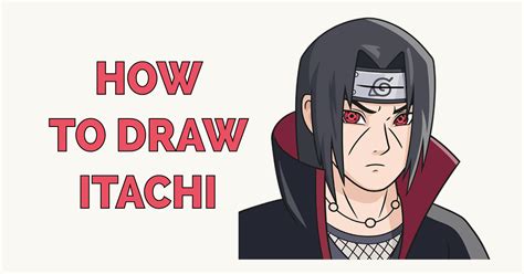Learn To Draw Itachi Uchiha This Step By Step Tutorial Makes It Easy