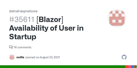 Blazor Availability Of User In Startup · Issue 35611 · Dotnet