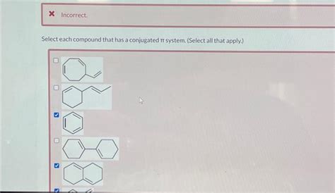 Solved X Incorrect Select Each Compound That Has A