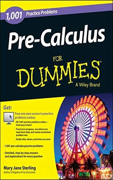 Pre Calculus For Dummies 1001 Practice Problems Sterling Marry