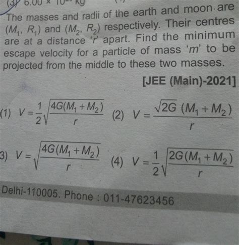 The Masses And Radii Of The Earth And Moon Are M1 R1 And M2 R2 R