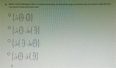 solved which of the following is not an orthonormal basis for the