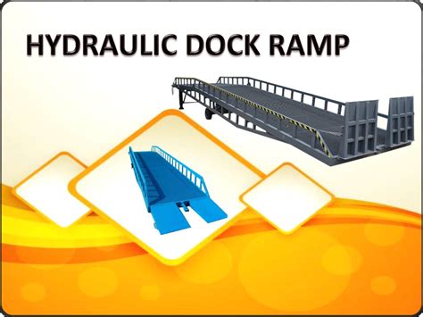 Dock Ramp Hydraulic Dock Ramp Portable Yard Ramp Loading Ramp Chennai Bangalore Hyderabad