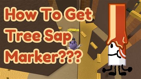 How To Get TREE SAP MARKER NEW In Find The Markers Roblox YouTube