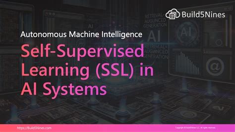 self supervised learning ssl in ai systems autonomous machine