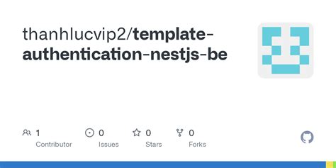 GitHub Thanhlucvip2 Template Authentication Nestjs Be