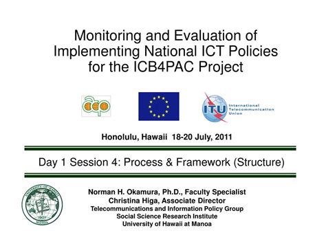Ppt Monitoring And Evaluation Of Implementing National Ict Policies For The Icb4pac Project