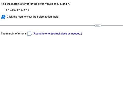 solved find the margin of error for the given values of c