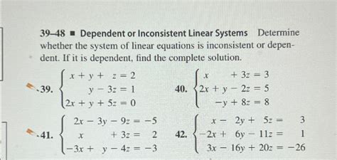 A Dependent Or Inconsistent Linear Systems Determine