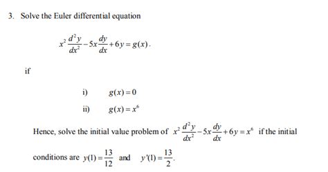 Solved 3. Solve the Euler differential equation dr, dr if i | Chegg.com