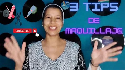 Tips De Maquillaje YouTube