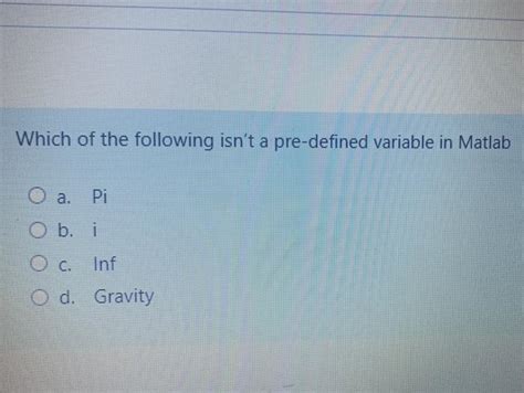 solved which of the following isn t a pre defined variable