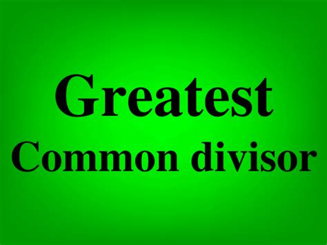 How To Find The Greatest Common Divisor In Google Sheets By Using The GCD Function Featured