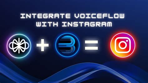 How To Connect Voiceflow With Instagram Without Code Youtube