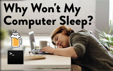 Why Wont My Computer Sleep