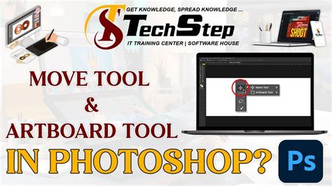 Lecture 5 Move Tool And Artboard Tool In Adobe Photoshop Techstep