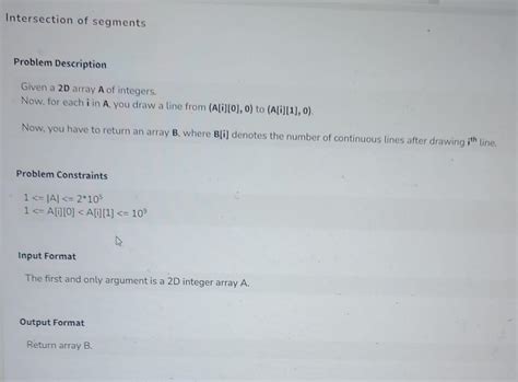 Solved Intersection Of Segments Problem Description Given A Chegg