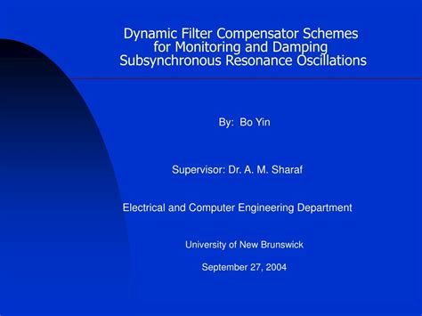 Ppt Dynamic Filter Compensator Schemes For Monitoring And Damping