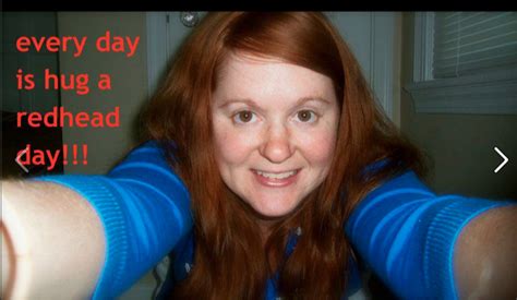 Redheaded Love Redhead Day Redheads Redhead