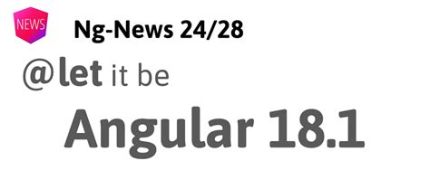 episode 24 28 angular 18 1 dev community