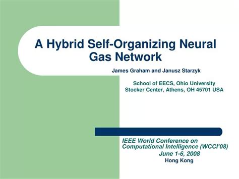 Ppt A Hybrid Self Organizing Neural Gas Network Powerpoint