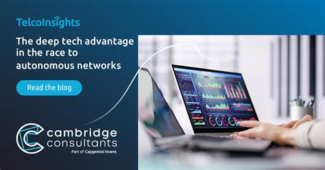The Deep Tech Advantage In The Race To Autonomous Networks Capgemini