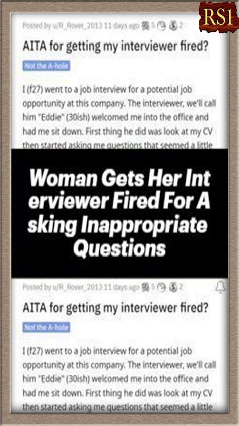 Woman Gets Her Interviewer Fired For Asking Inappropriate Questions
