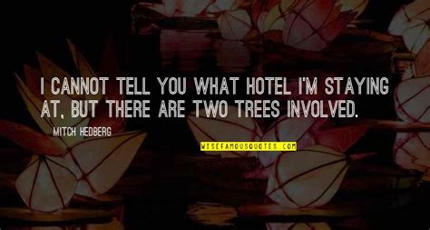Trees Funny Quotes Top 14 Famous Quotes About Trees Funny
